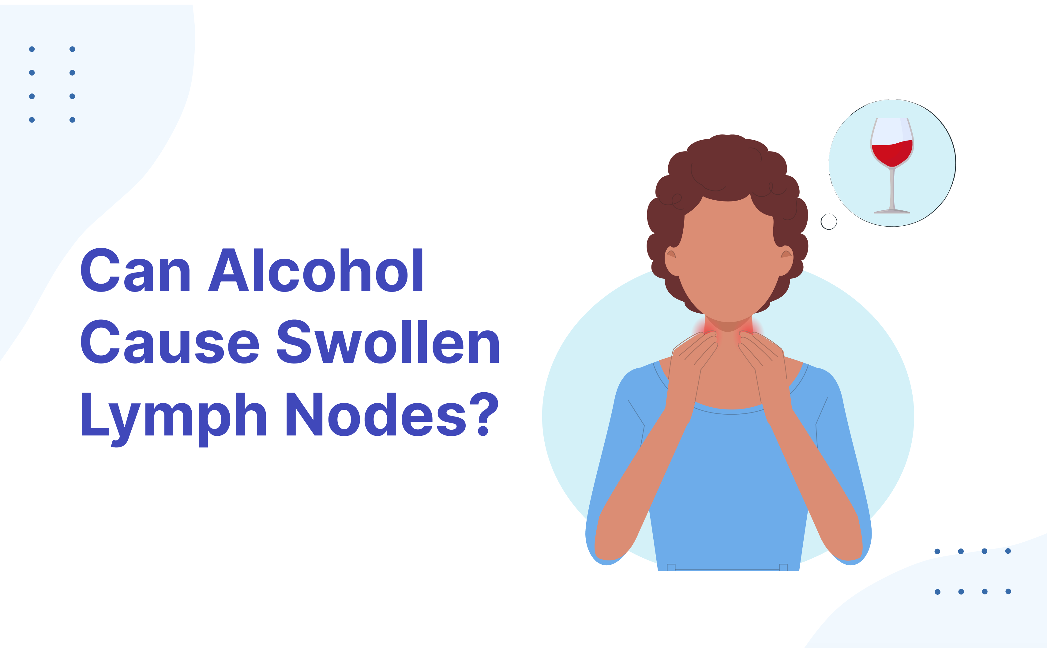 Can Alcohol Cause Swollen Lymph Nodes